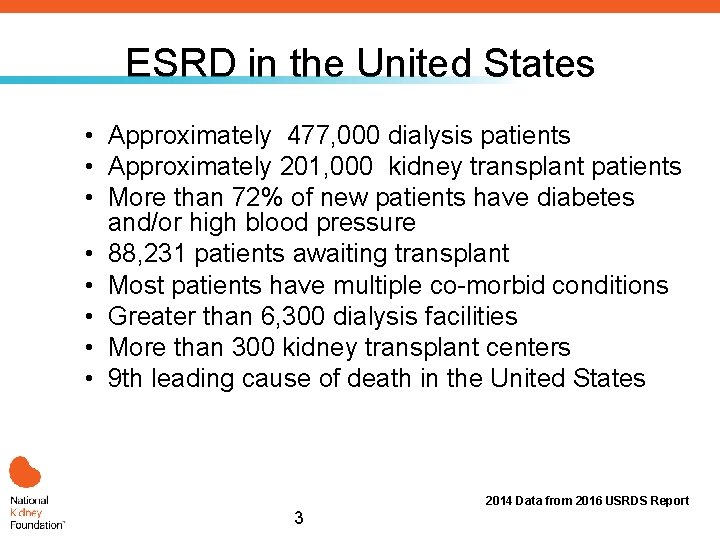 Care of the Patient with EndStage Renal Disease