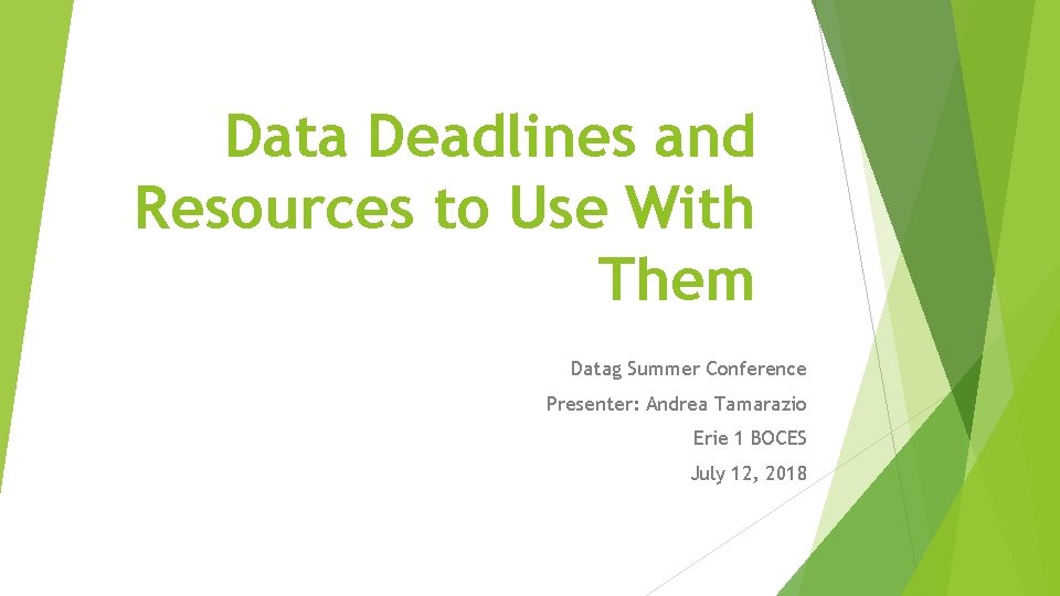 Data Deadlines and Resources to Use With Them