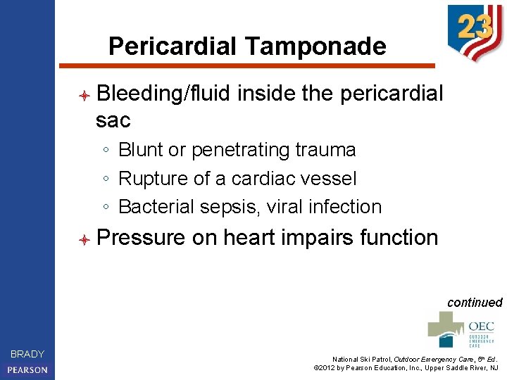 Chapter 23 Thoracic Trauma BRADY National Ski Patrol
