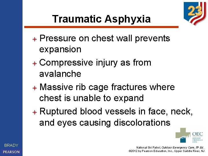 Chapter 23 Thoracic Trauma BRADY National Ski Patrol