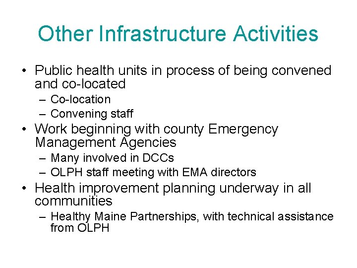 Public Health Infrastructure Update Presented by Executive Committee