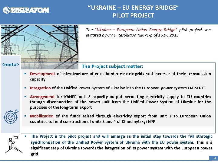 UKRAINE EU ENERGY BRIDGE DESIGN AND CONSTRUCTION OF