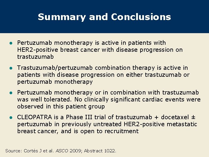 Pertuzumab Monotherapy Following TrastuzumabBased Treatment Activity ...