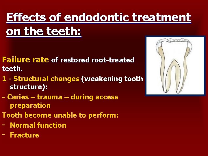 Endodontic Restoration of Endodontically Treated Teeth Part 1