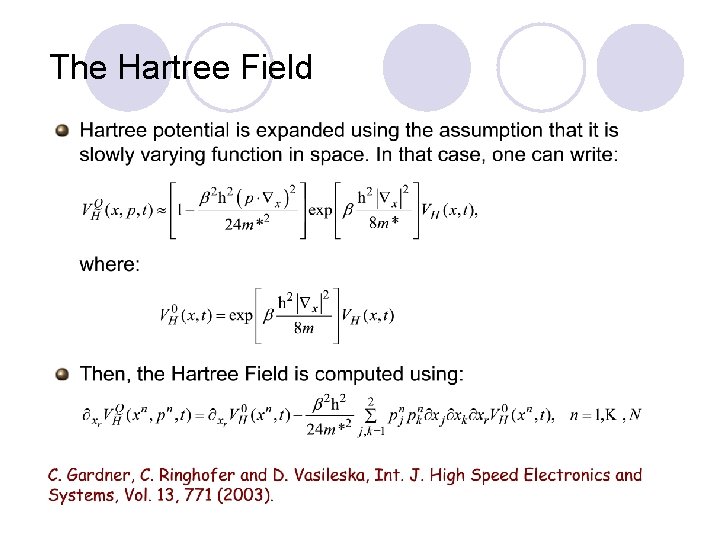Inclusion of Tunneling and Size Quantization Effects in