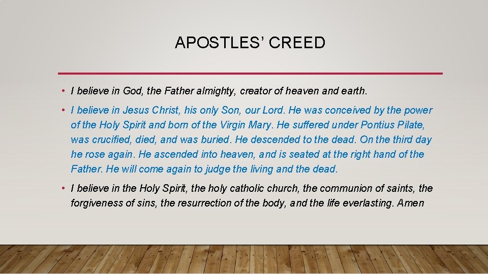 APOSTLES CREED PART 2 APOSTLES CREED I believe