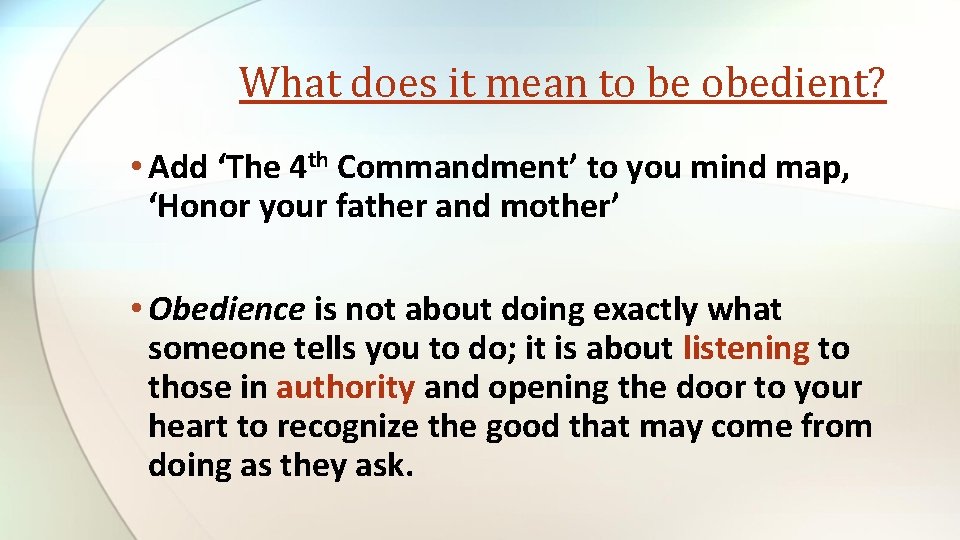 Unit 5 Be Obedient What does it mean