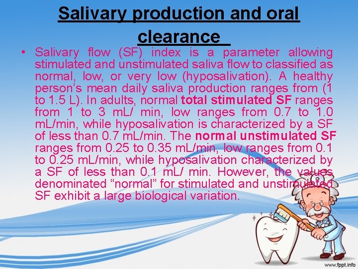 Definition Saliva is a fluid secreted by salivary
