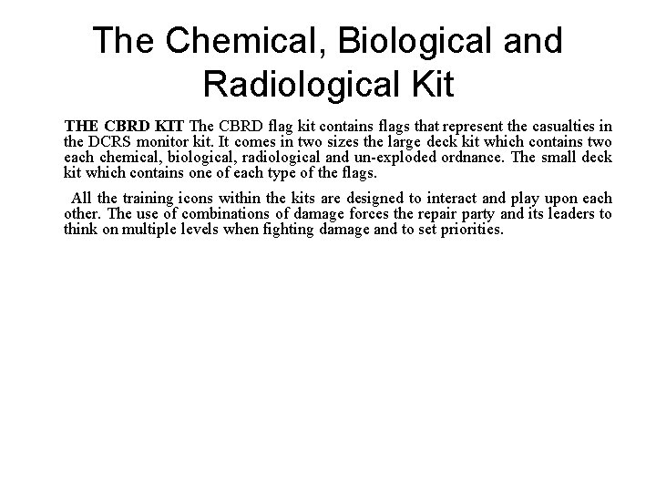Flag Chemical Biological and Radiological Training Kit USERS