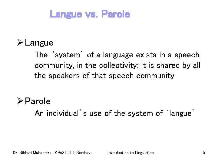 An Introduction to Linguistics Bibhuti Bhusan Mahapatra Dr