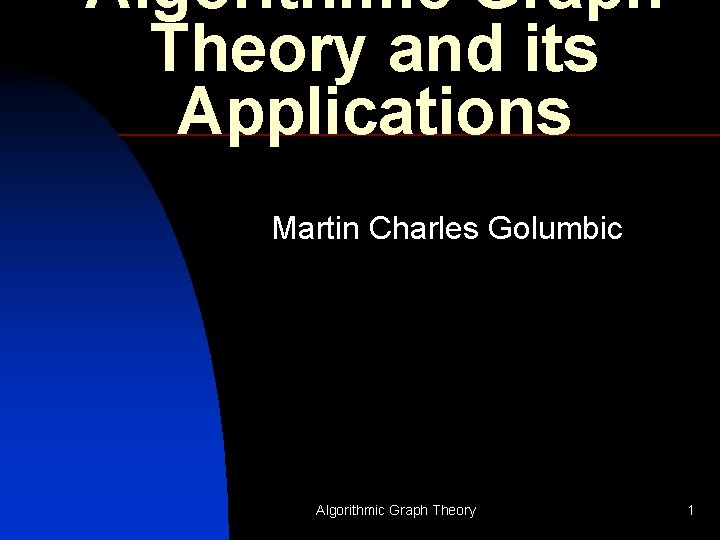 Algorithmic Graph Theory and its Applications Martin Charles