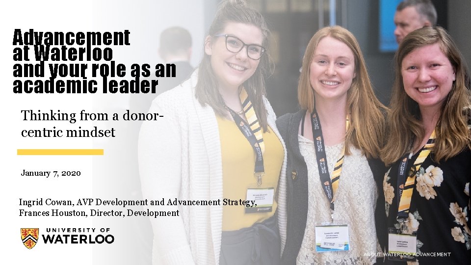 Advancement at Waterloo and your role as an
