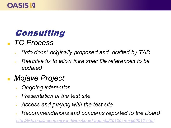www oasisopen org TAB INTERNAL REPORT TO BOARD