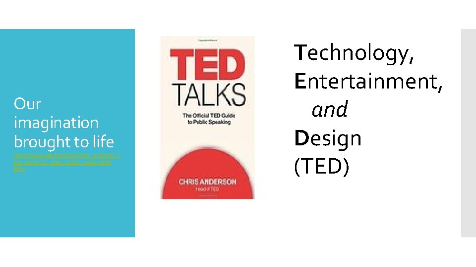 TED Talks A howto Technology Enterta Inment and