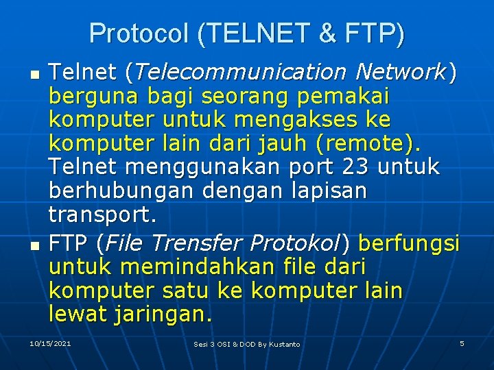 OSI Open System Interconnection By Kustanto S T