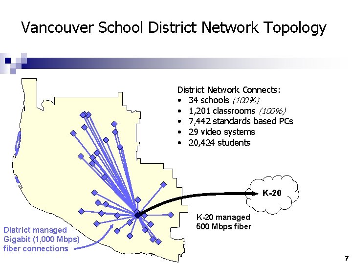 K12 Connectivity in Washington State How K12 Schools