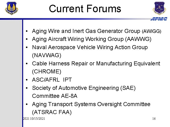 Air Force Materiel Command Developing Fielding and Sustaining