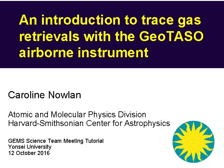 An introduction to trace gas retrievals with the