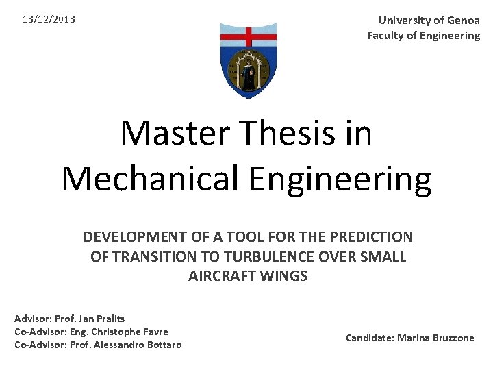 University of Genoa Faculty of Engineering 13122013 Master
