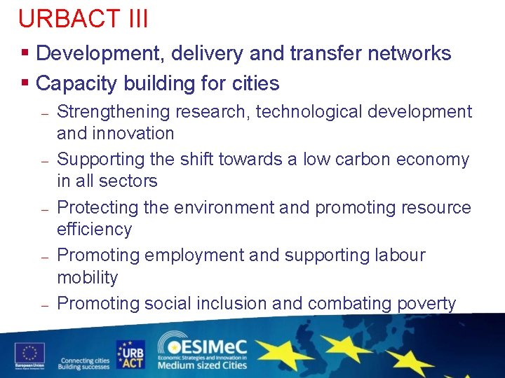URBACT Capitalisation and Dissemination activities Capitalisation ...