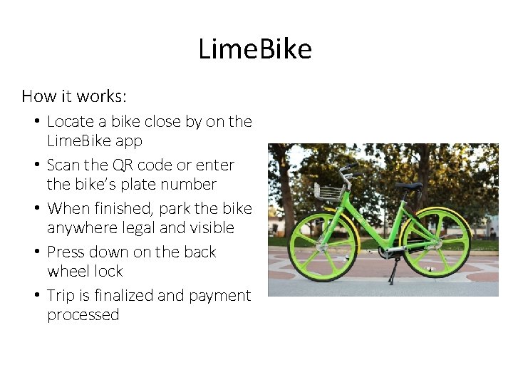 What costs at Lime Bike the bike sharing