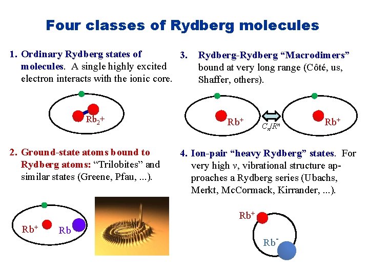 Excitation of Ultracold Molecules to Trilobitelike Longrange Molecular