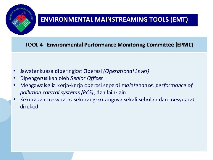 MENGARUSPERDANA ALAM SEKITAR ENVIRONMENTAL MAINSTREAMING TOOLS UNTUK ...
