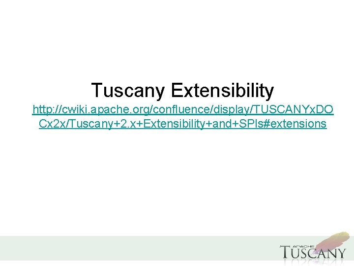 Apache Tuscany 2 x Extensibility and SPIs Raymond
