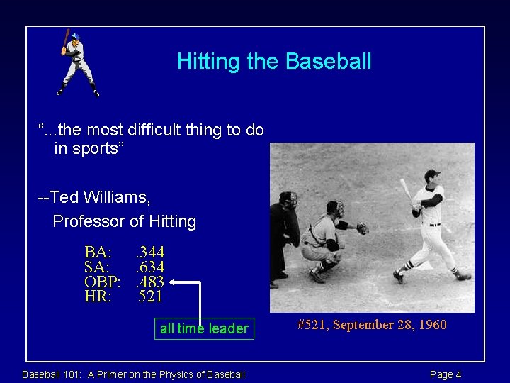 Baseball 101 A Primer on the Physics of
