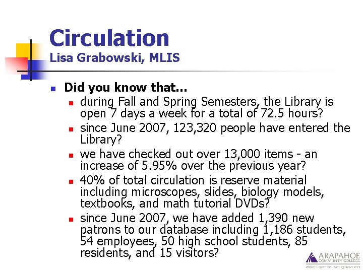 ACC Library Weber Center for Learning Resources Malcolm