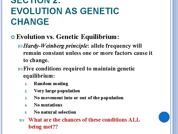 EVOLUTION OF POPULATIONS Objectives 12 1 Identifying ways