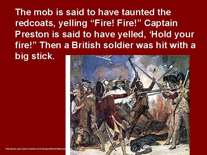 The Boston Massacre Presentation by Robert L Martinez