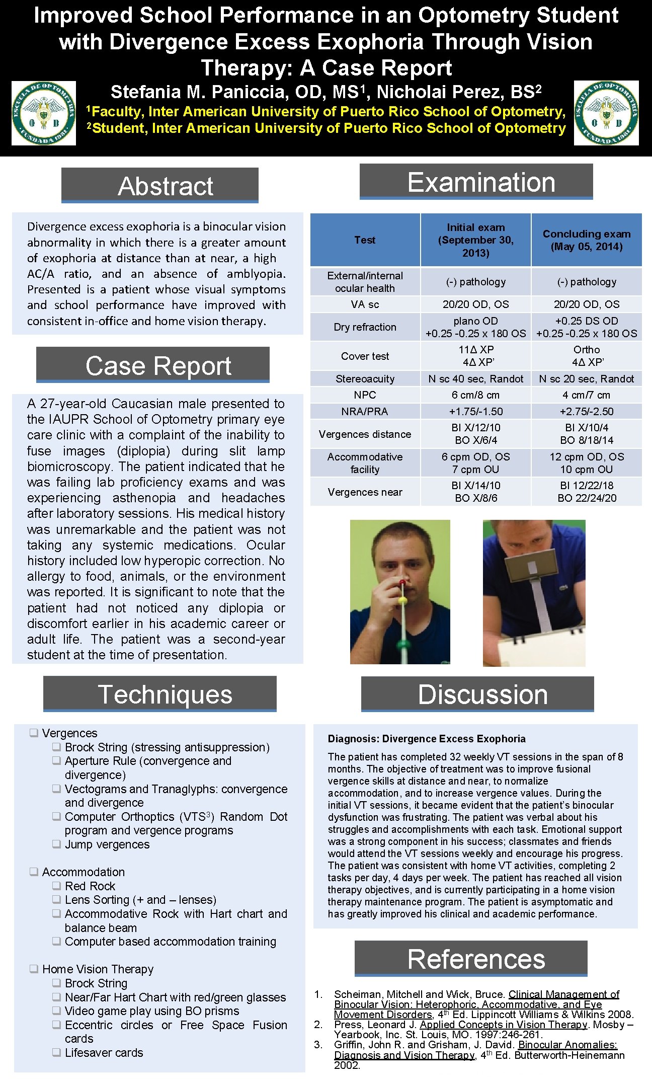 Improved School Performance in an Optometry Student with