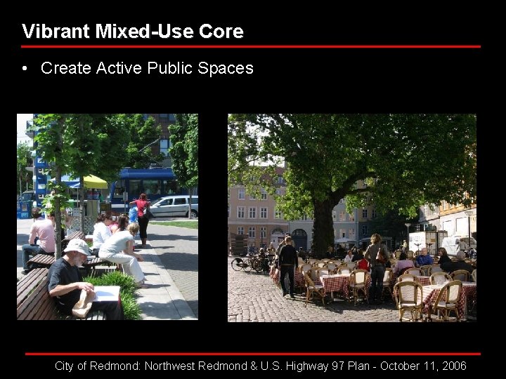 What Makes a Great Neighborhood City of Redmond