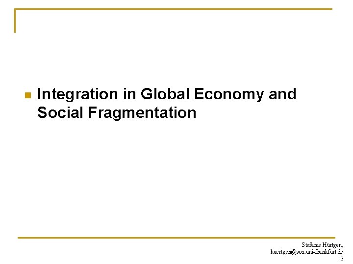 Transnational Economic Competition and Labours Multiple Social ...