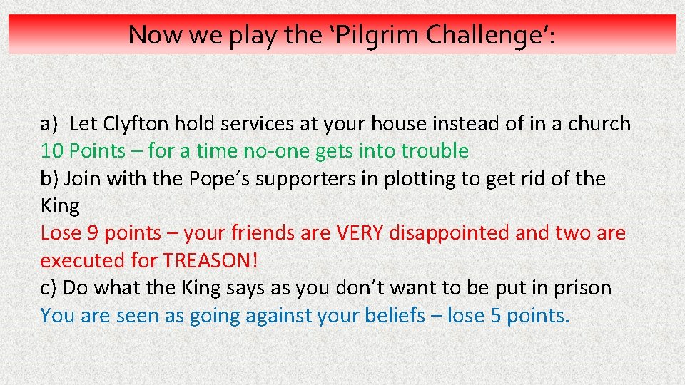 Pilgrims Developed by Adrian Gray of River Education