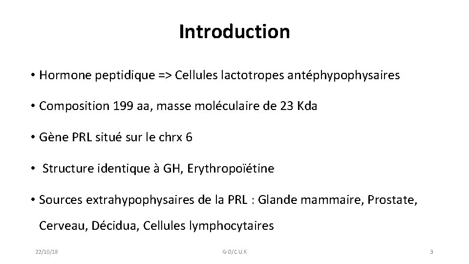 HYPERPROLACTINMIE ET INFERTILIT Dr MWAMBA Neneh Assistante senior