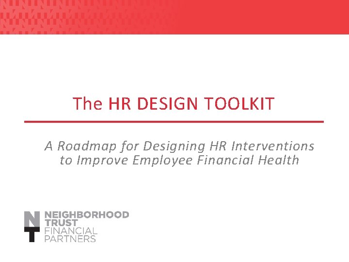 The HR DESIGN TOOLKIT A Roadmap for Designing