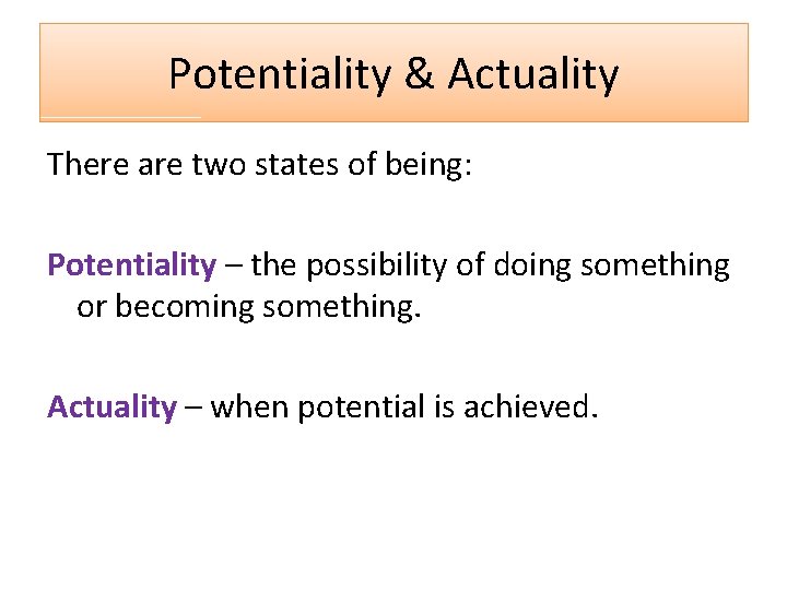 Aquinas was influenced by Aristotle What do you