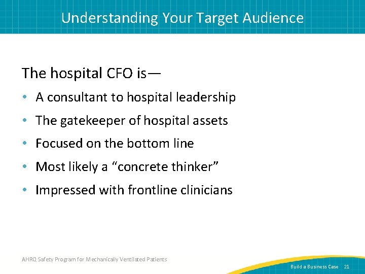 AHRQ Safety Program for Mechanically Ventilated Patients Build