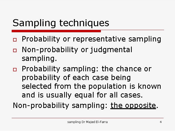 Selecting samples Chapter 6 sampling Dr Majed ElFarra