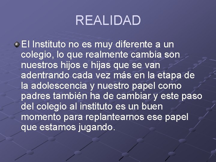 El Trnsito del Colegio al Instituto MIEDOS Van