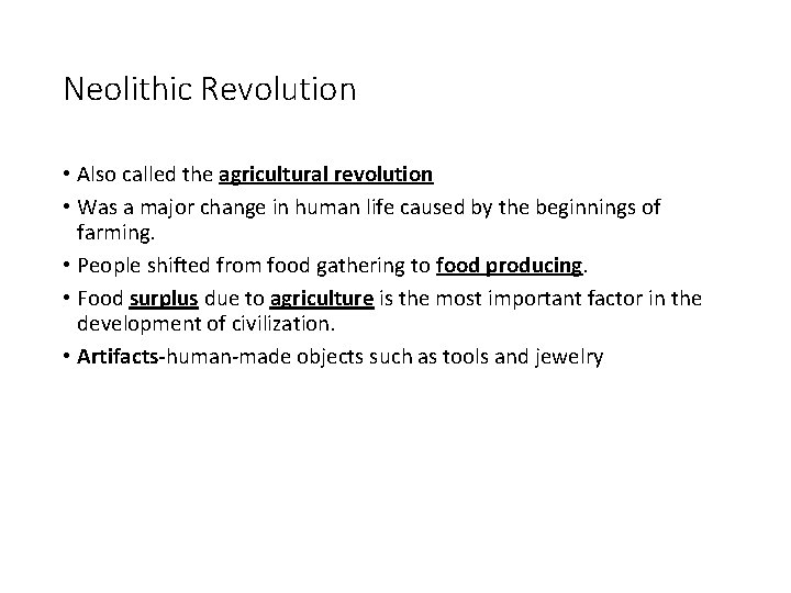 Ancient Civilizations Mesopotamia and Egypt Neolithic Revolution Also
