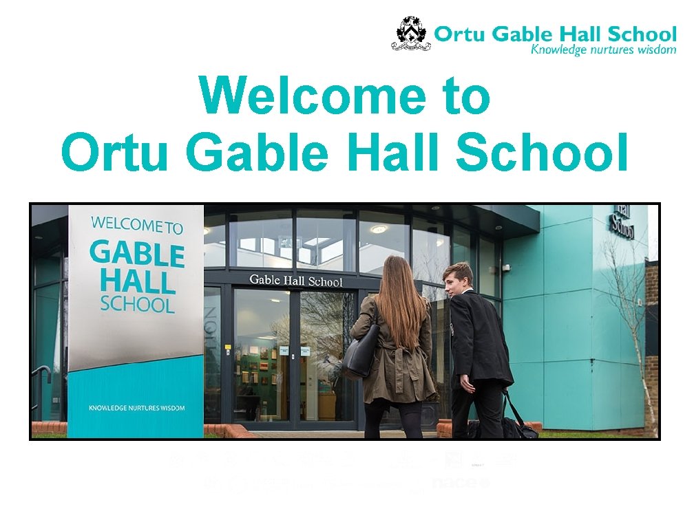 Welcome to Ortu Gable Hall School Tutor Welcome
