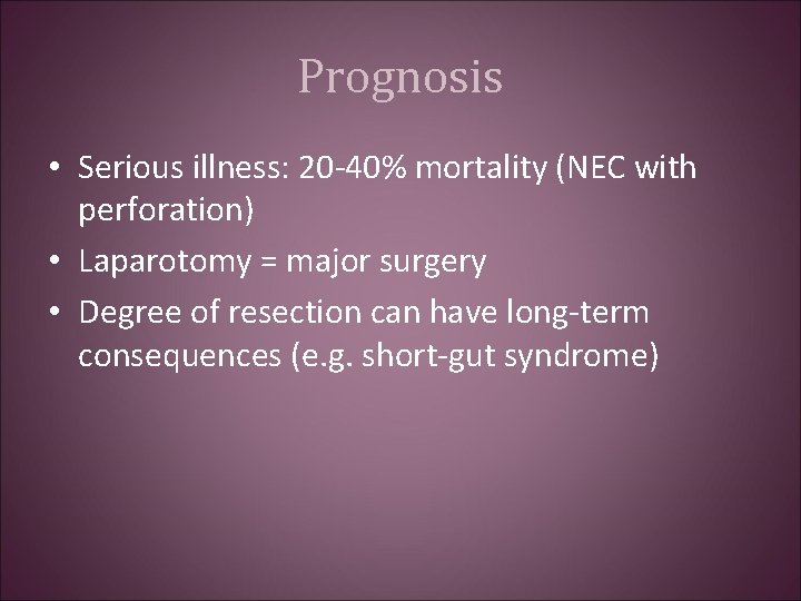 Necrotising enterocolitis Why you need to know about
