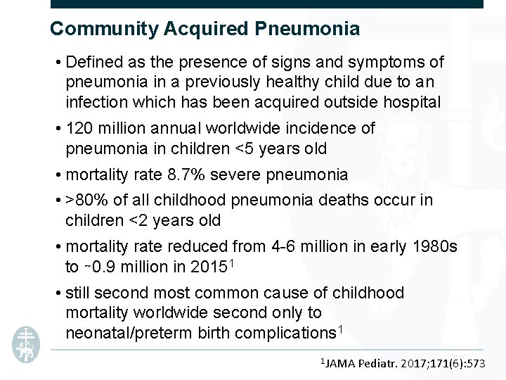 Paediatric Community Acquired Pneumonia based on BTS guidelines