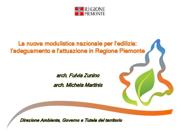 La nuova modulistica nazionale per ledilizia ladeguamento e