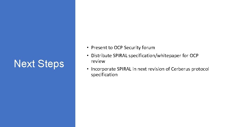SPIRAL Security Protocols for Cerberus Initiated for OCP