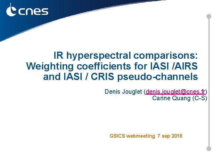 IR hyperspectral comparisons Weighting coefficients for IASI AIRS