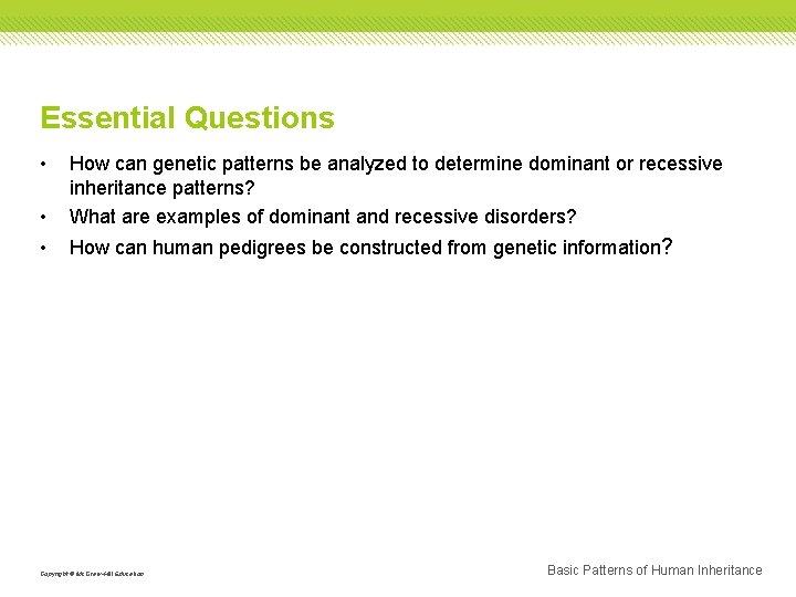 Section 1 Basic Patterns of Human Inheritance The